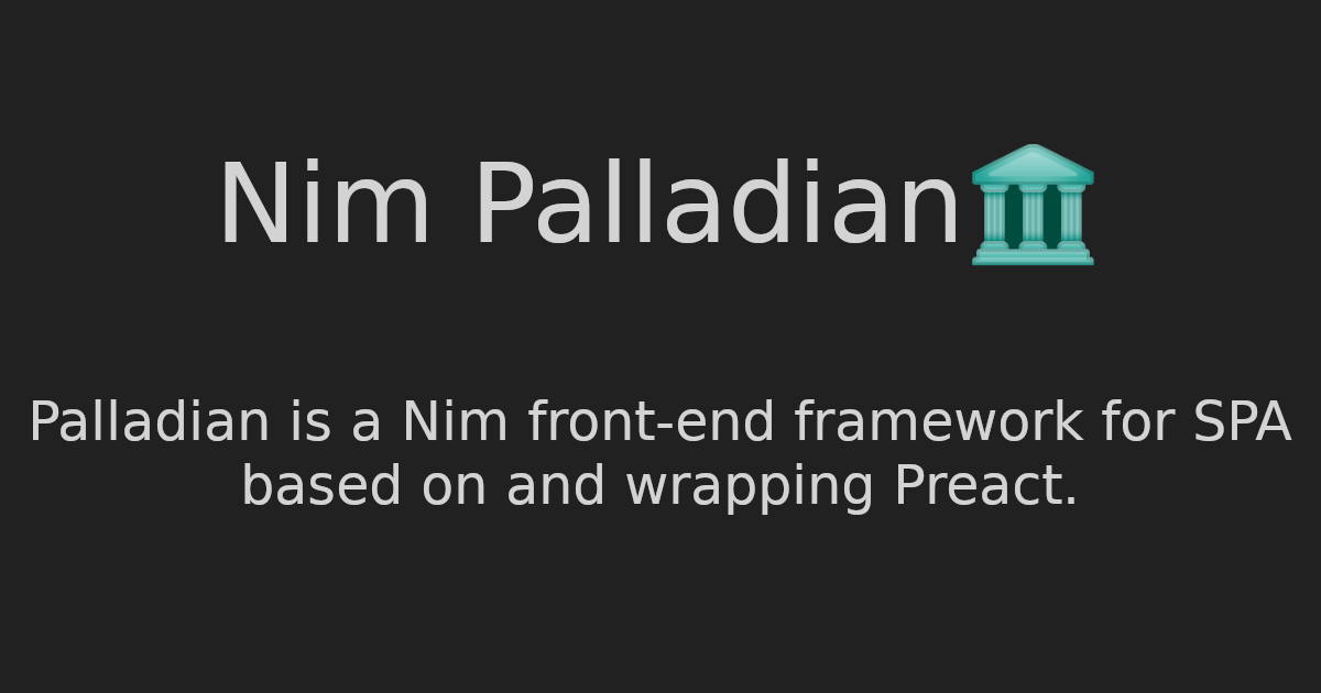 Nim Palladian